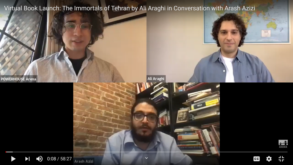 Virtual Book Launch of The Immortals of Tehran by Ali Araghi. He is in ...
